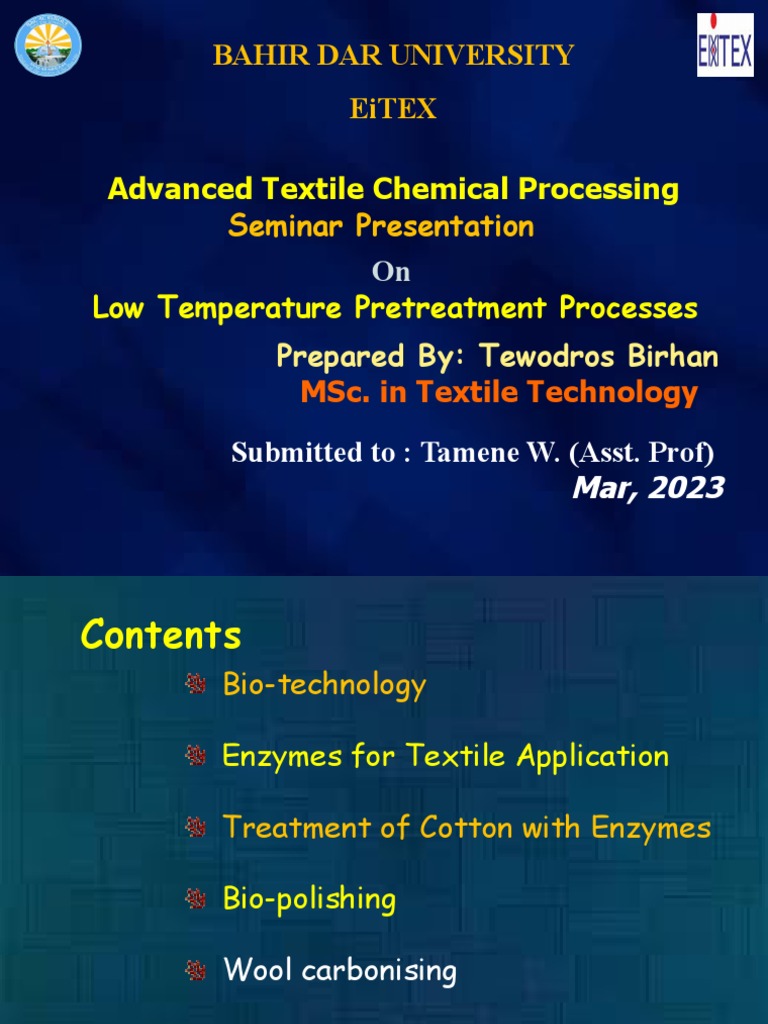 Seminar Presentation-Tewodros | PDF | Physical Sciences | Textiles