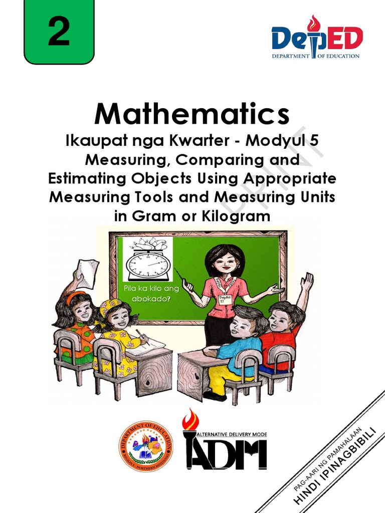 Math2 Q4 Mod5 Measuring Estimating Objects In-Gkg v5 | PDF