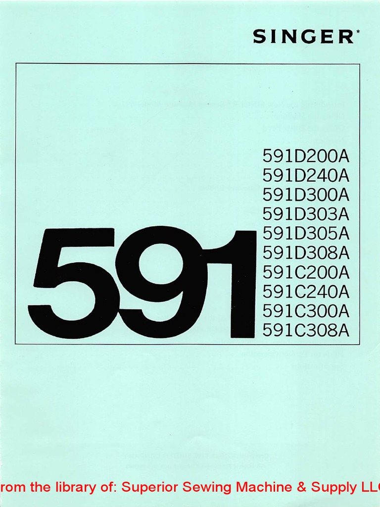 Singer 591D200, D300, C200, C300 Operator's Guide | PDF | Sewing ...