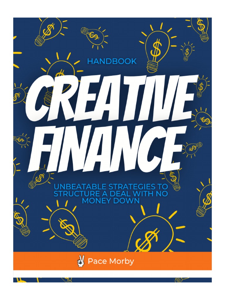 Pace - Creative Financing Hacks-2 | PDF | Private Sector | Contract Law