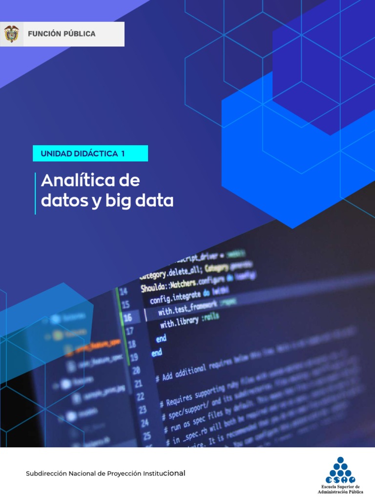 Unidad 1. Analitica de Datos y Big Data | Descargar gratis PDF | Procesamiento de datos | Big Data