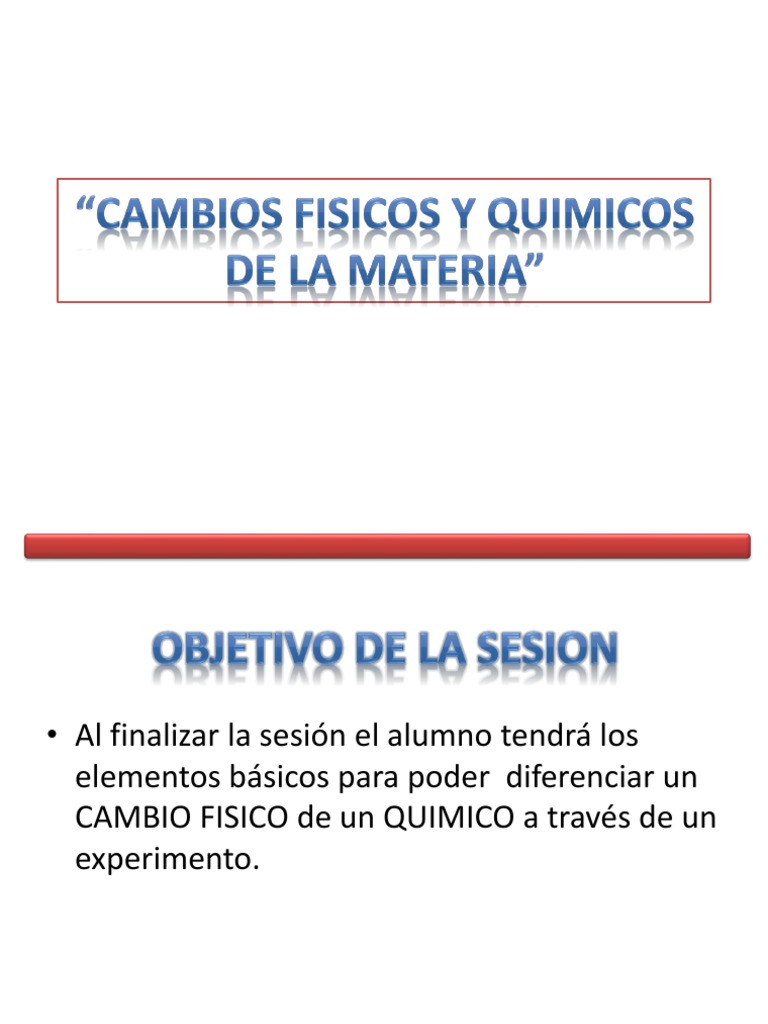 Cambios Fisicos y Quimicos de La Materia | PDF