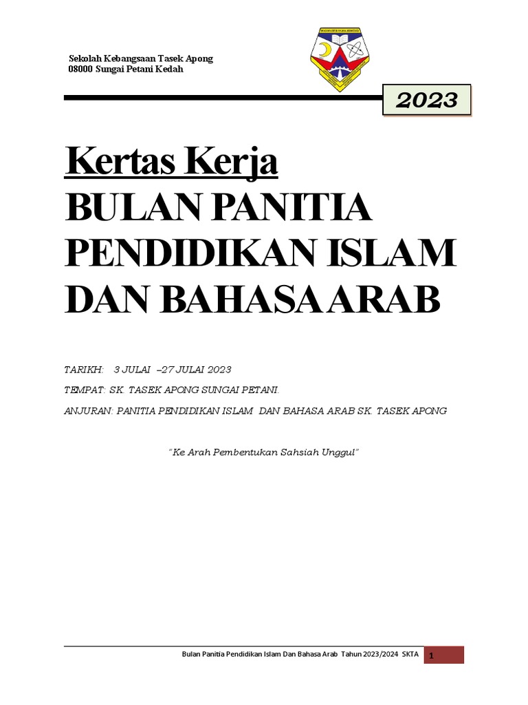 Kertas Kerja Bulan Panitia Pendidikan Islam Dan Bahasa Arab Skta 2023 | PDF