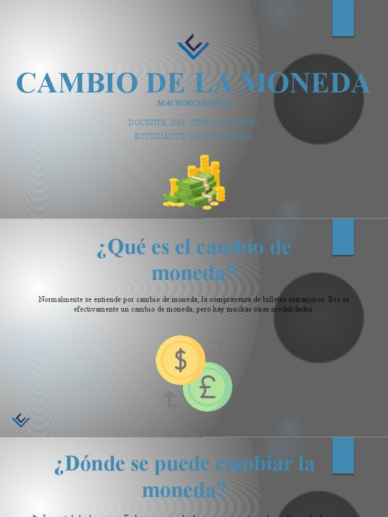 Cambio de La Moneda | PDF | Moneda | Tipo de cambio
