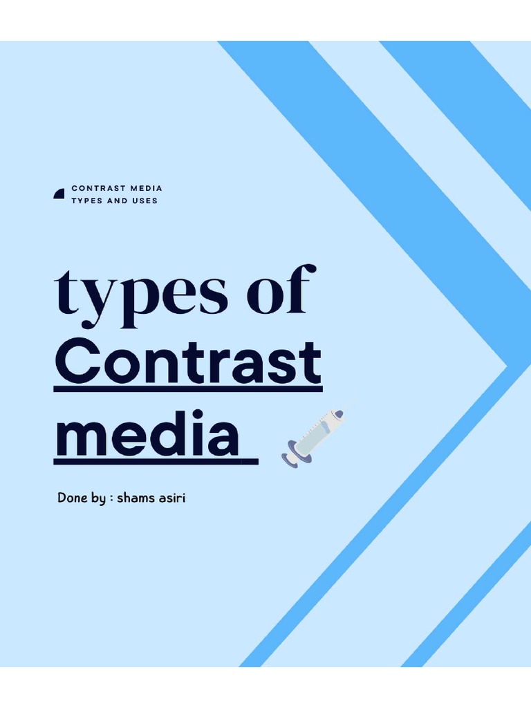 Types of Contrast Media ? | PDF