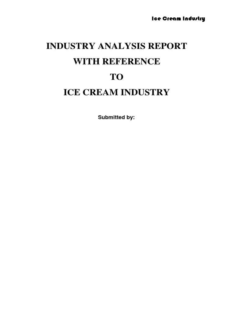 Dokumen Tips Industry Analysis On Ice Cream Industry Download