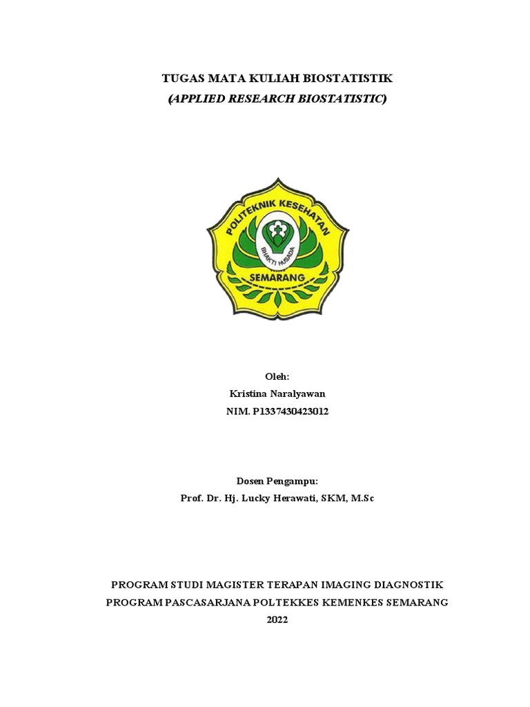 P1337430422012 Kristina Naralyawan Tugas Biostatistik Prof Dr. Lucky | PDF