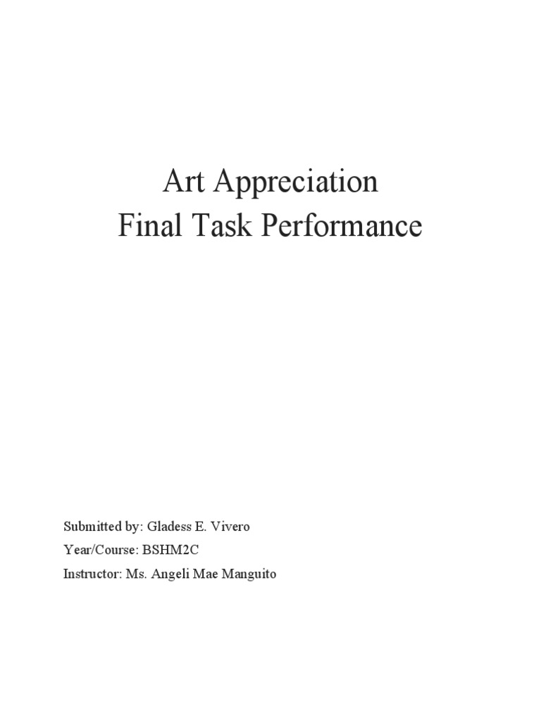 Art Appreciation Final Task Performance | PDF | Cooking | Experience