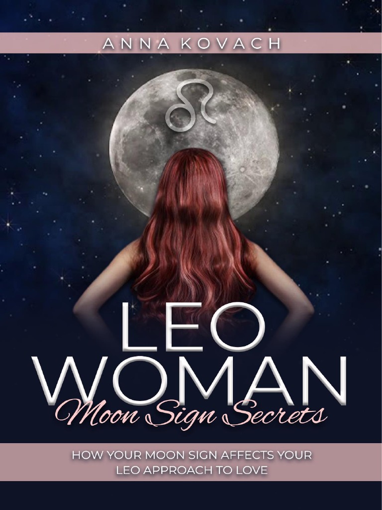 Leo Woman Moon Sign Secrets | PDF | Planets In Astrology | Copyright