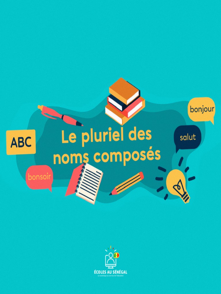 Comment Utiliser Le Pluriel Des Noms Composés – XJGO