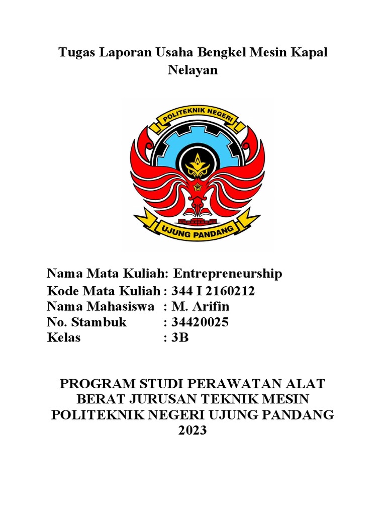 Tugas Laporan Bisnis Plan Usaha Bengkel Mesin Kapal Nelayan M.Arifin Kelas 3B D3 PAB | PDF