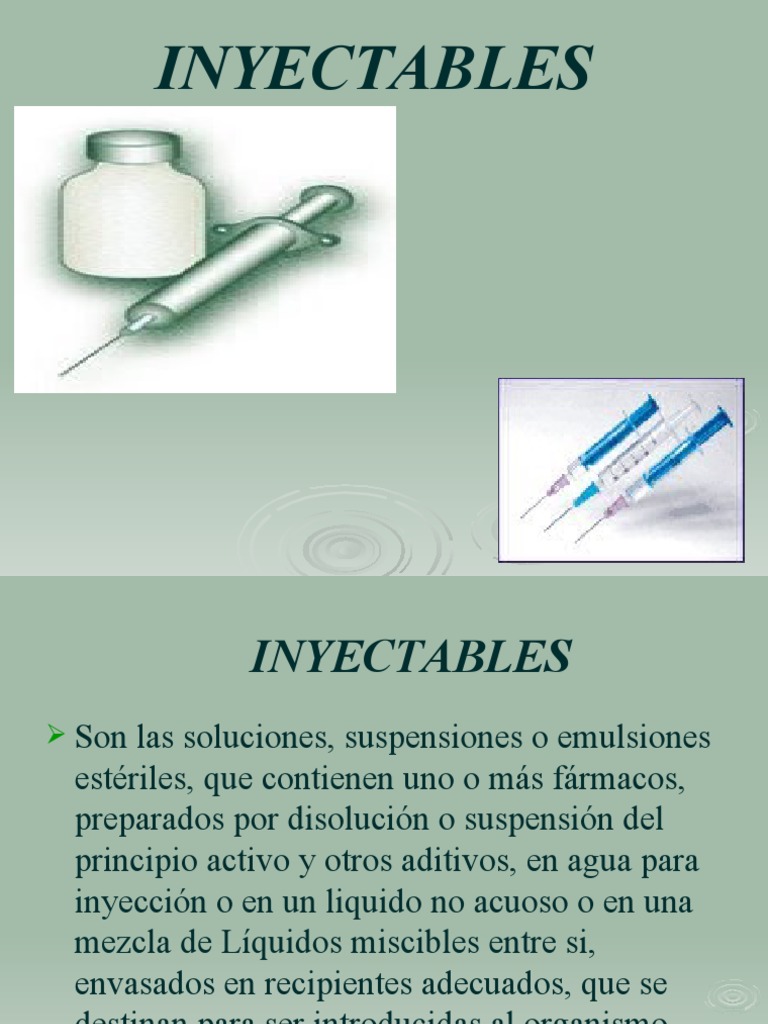 Inyectables Final | PDF | Esterilización (Microbiología) | Inyección ...
