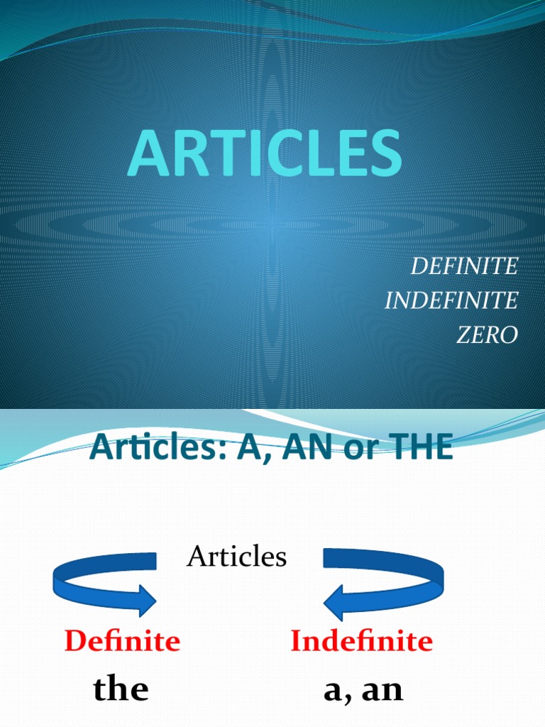 Articles | PDF | Noun | Adjective