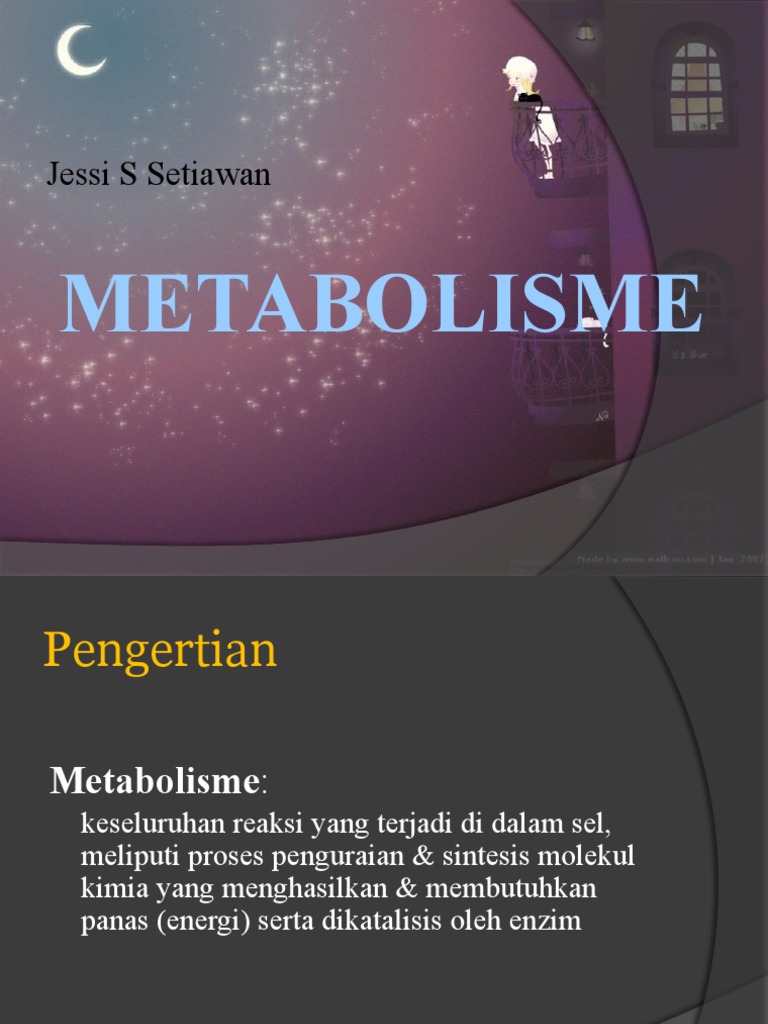 Metabolisme: Proses dan Nutrisi Penting | PDF