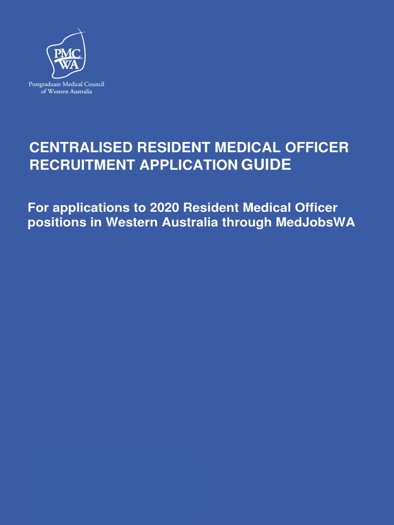 WA RMO Recruitment Application Guide 2020 | PDF | Residency (Medicine ...