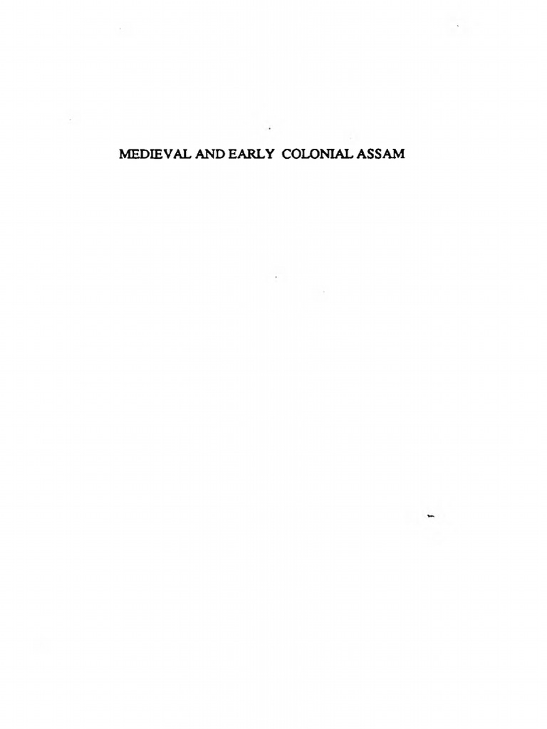 Medieval and Early Colonial Assam Society Polity Economy 9788170740766 ...