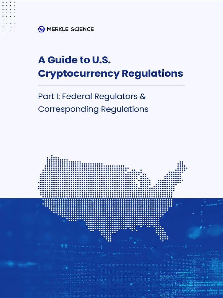 U.S. Crypto Regulatory Guide | PDF | Commodity Futures Trading Commission | Cryptocurrency