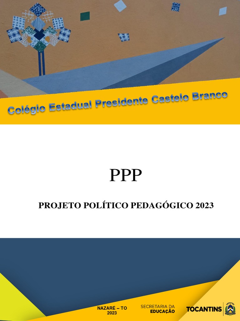 PPP Escolar 2023: Colégio Castelo Branco | PDF | Pedagogia | Aprendizado