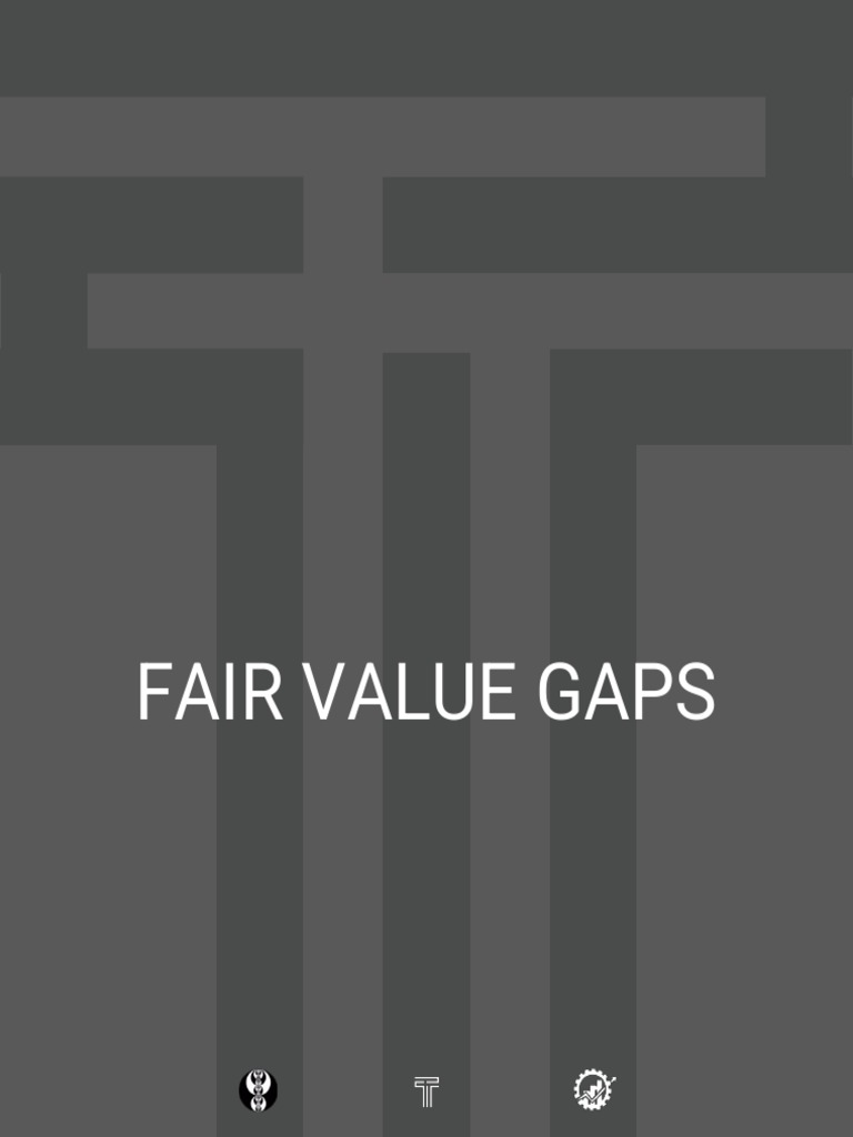 Fair Value Gaps - TTrades - Edu | PDF | Economics | Business Economics