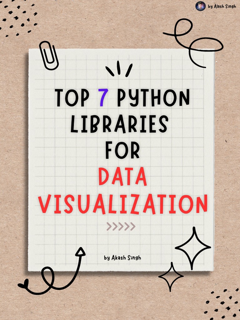 TOP 7 Python Libraries For DATA Visualization!! | PDF | Chart ... TOP 7 Python Libraries For DATA Visualization!! | PDF | Chart ...