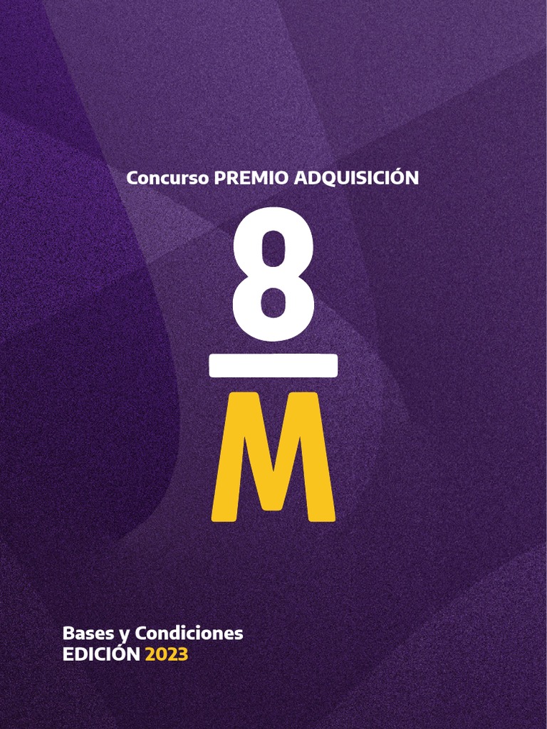 Concurso 8m 2023 Bases y Condiciones | PDF Concurso 8m 2023 Bases y Condiciones | PDF
