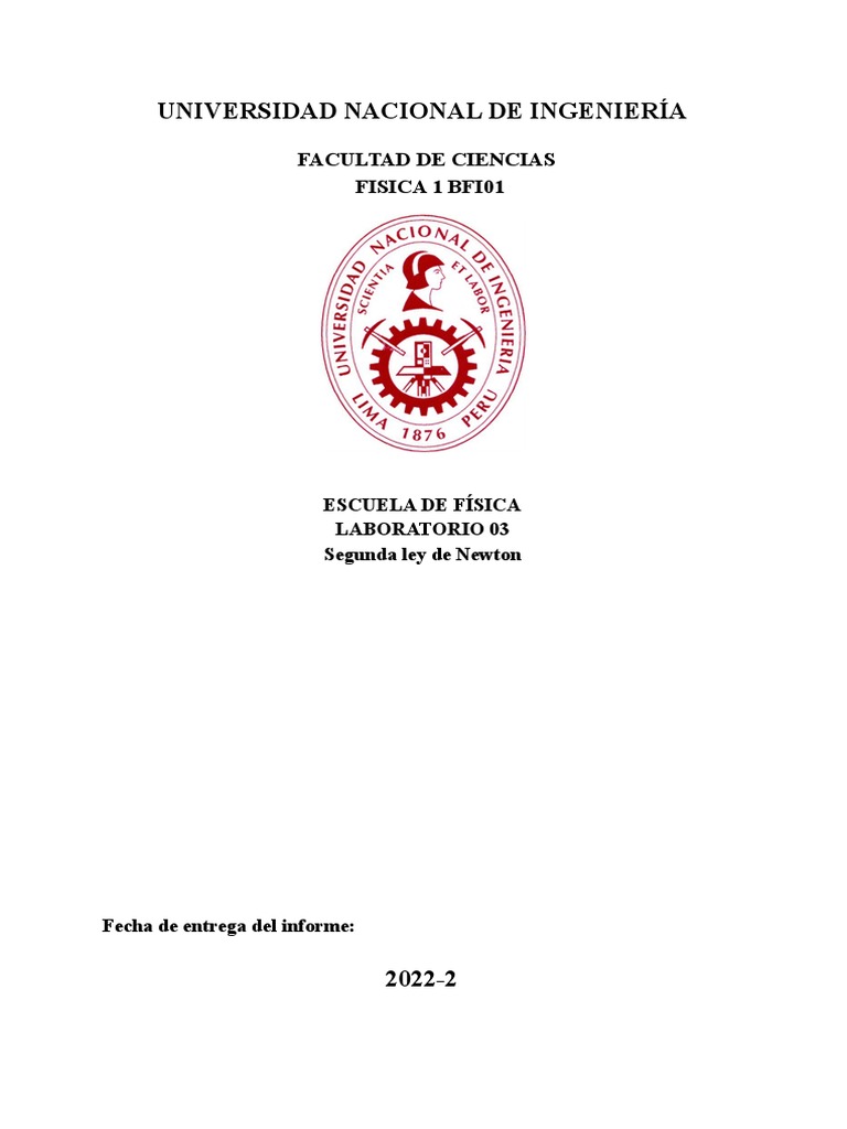 Informe de Física 3 - Uni | PDF | Fuerza | Las leyes del movimiento de Newton