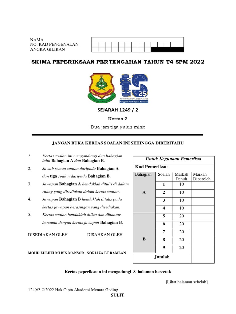 2022 K2-T4 Skima Pertengahan Tahun Tingkatan 4 SMKAKS (2) | PDF