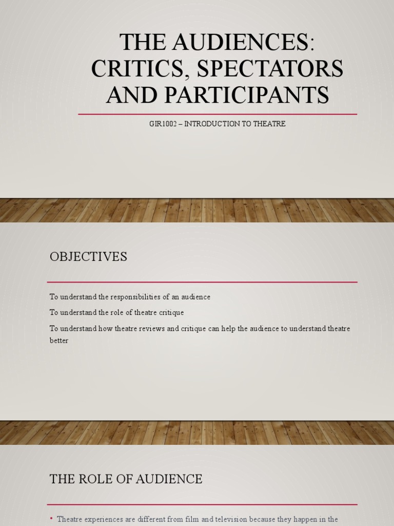 GIR1002 - Introduction To Theatre 2 - The Audience | PDF | Play ...