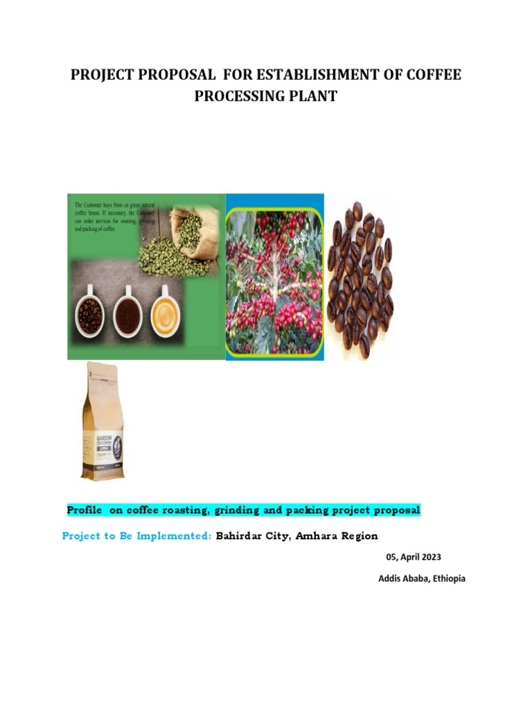Project Proposal For Establishment of Coffee Processing Plant | PDF ...