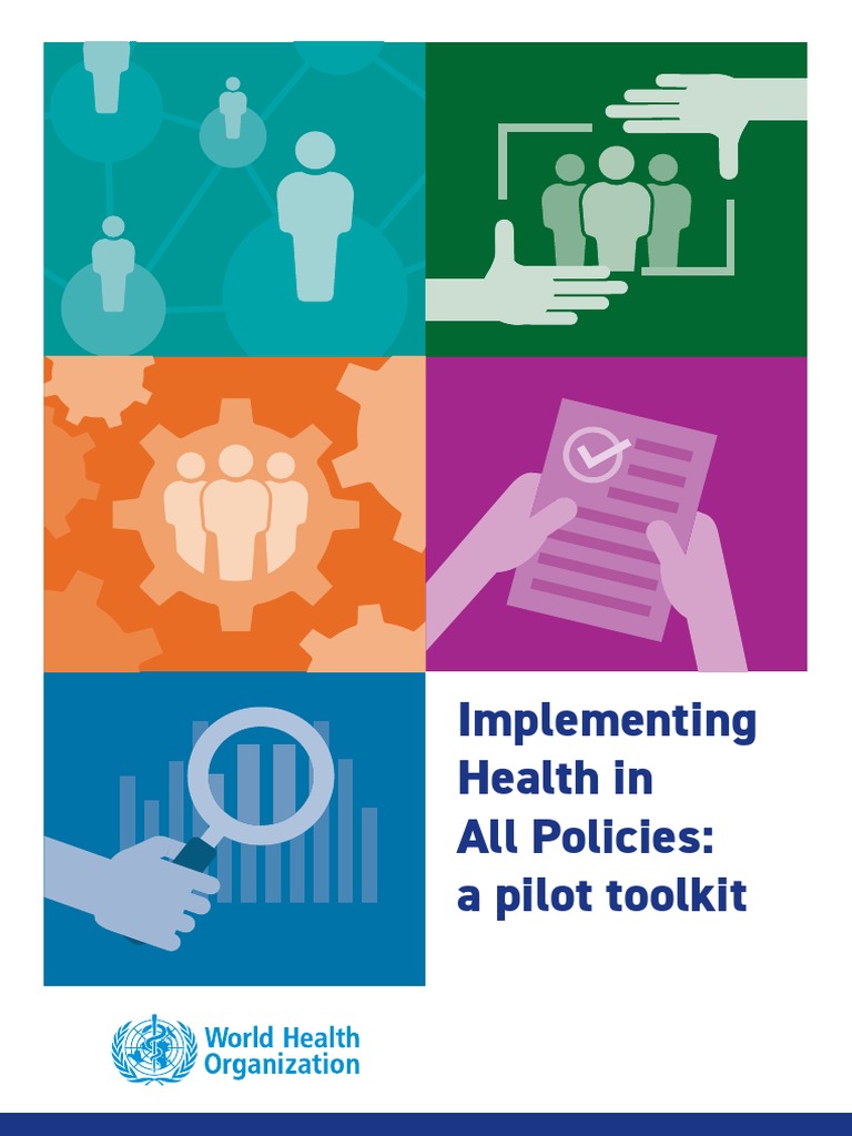 Implementing Health in All Policies: A Pilot Toolkit | PDF | Policy ...