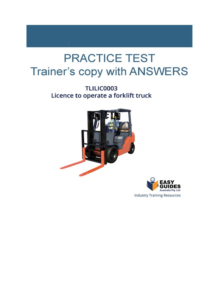 PRACTICE TEST Forklift TLILIC0003 Trainers Copy With ANSWERS 1 1 | PDF