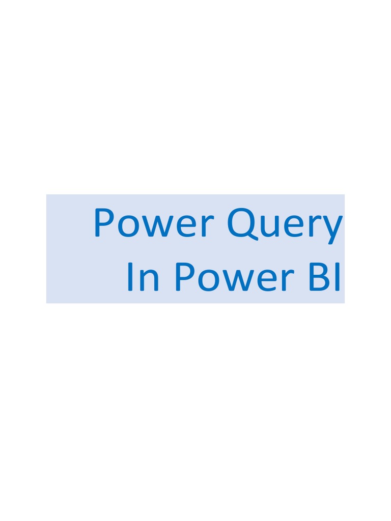Lecture Sheet-Power Query | PDF | Data | Information Technology