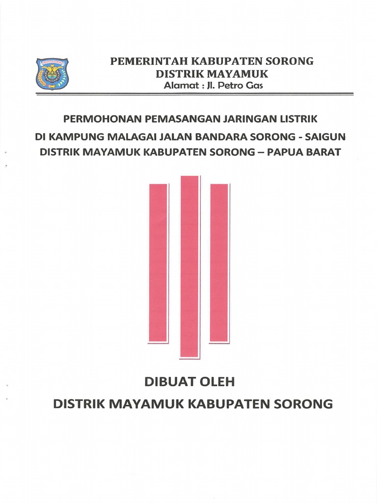 PERMOHONAN PEMASANGAN JARINGAN LISTRIK KAMPUNG MALAGAI JALAN BANDARA ...