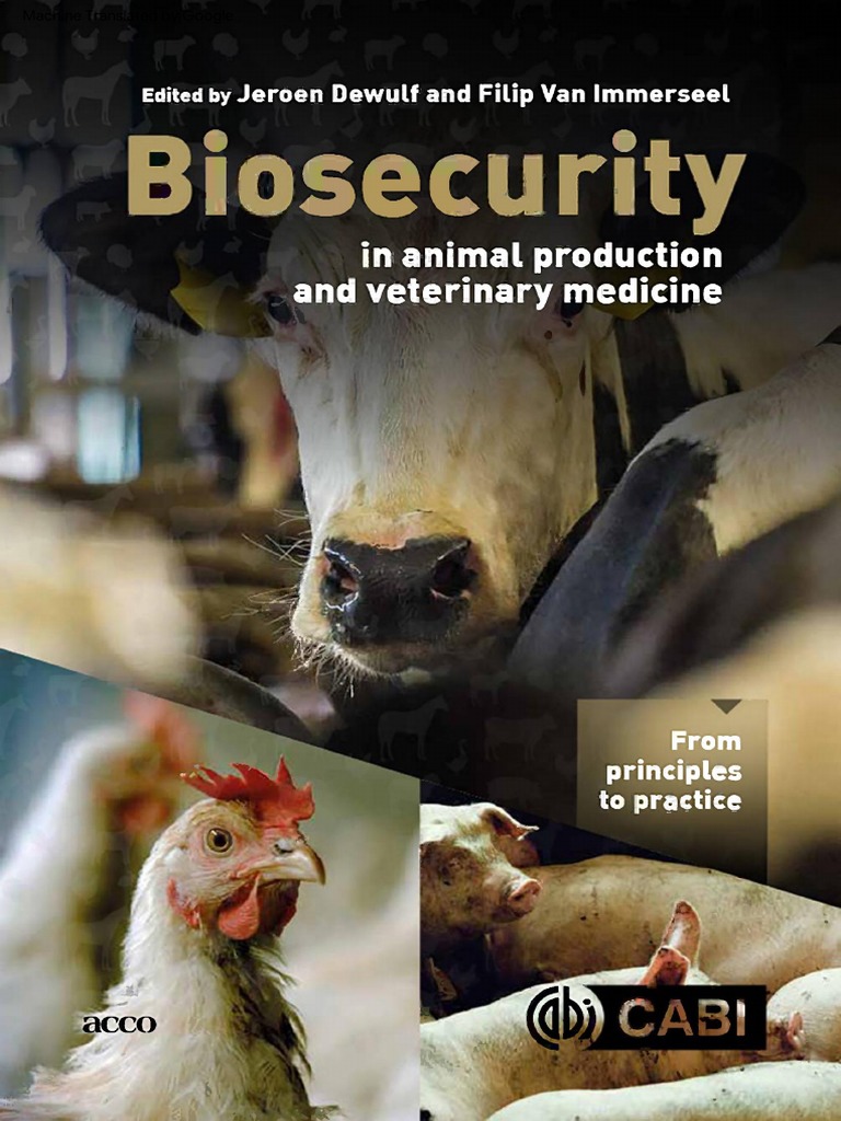 Biosecurity in Animal Production and Veterinary Medicine From Principles To Practice (VetBooks ...