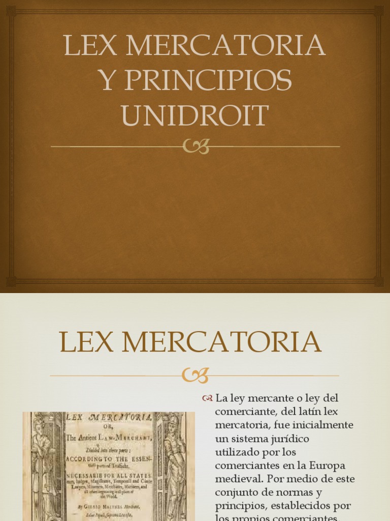 Lex Mercatoria y Principios Unidroit | PDF