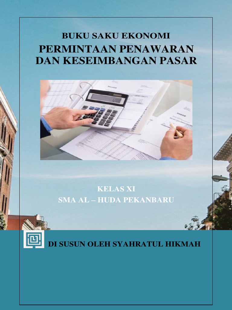 Buku Saku Permintaan, Penawaran Dan Keseimbangan Pasar | PDF