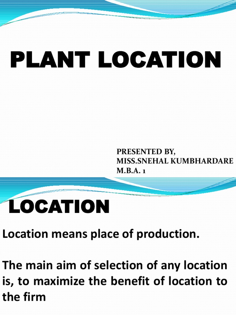 Key Factors in Plant Location Selection | PDF