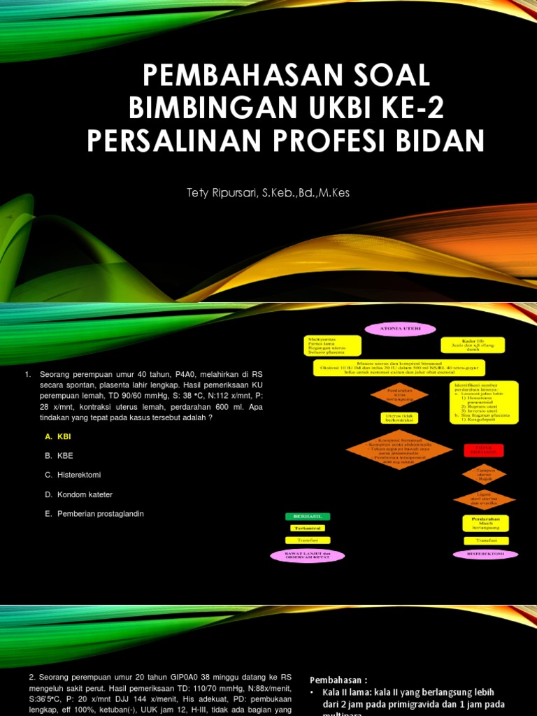 Pembahasan Soal Ukbi 2 Persalinan Profesi Bidan | PDF