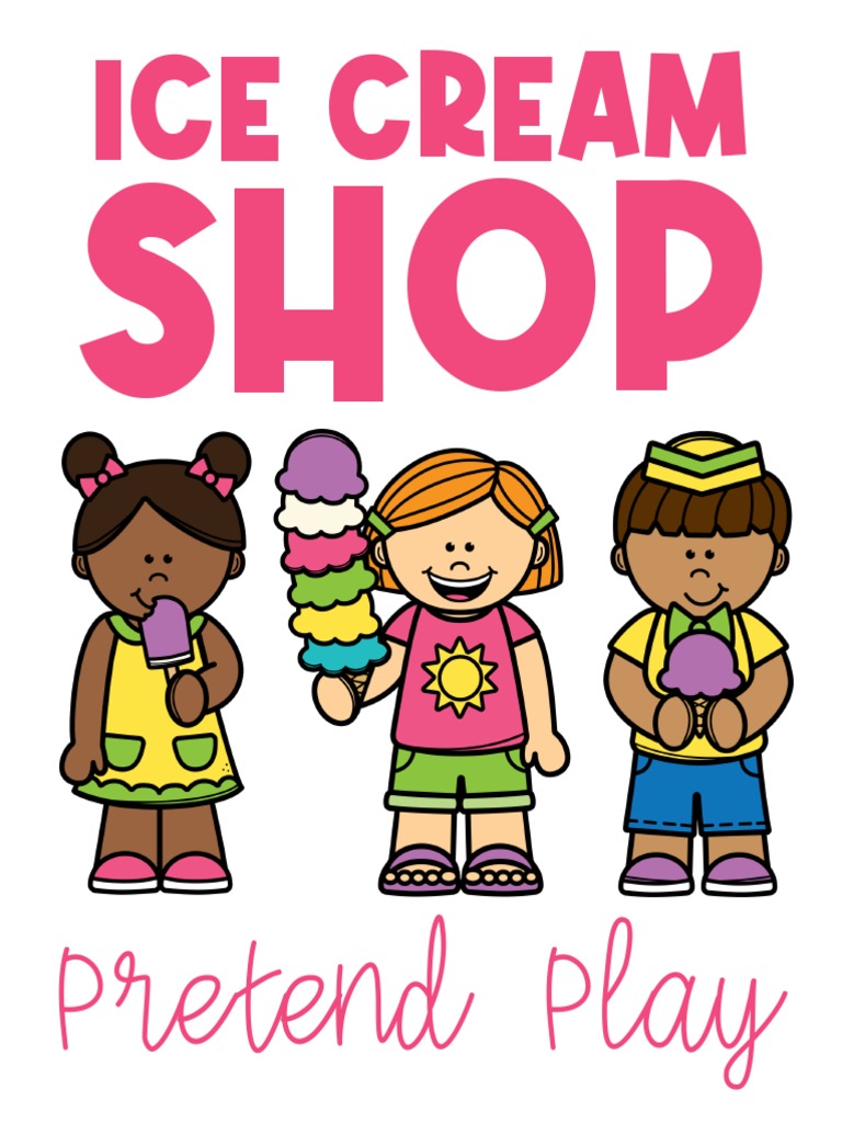 Ice Cream Shop Pretend Play | PDF | Ice Cream | Cream