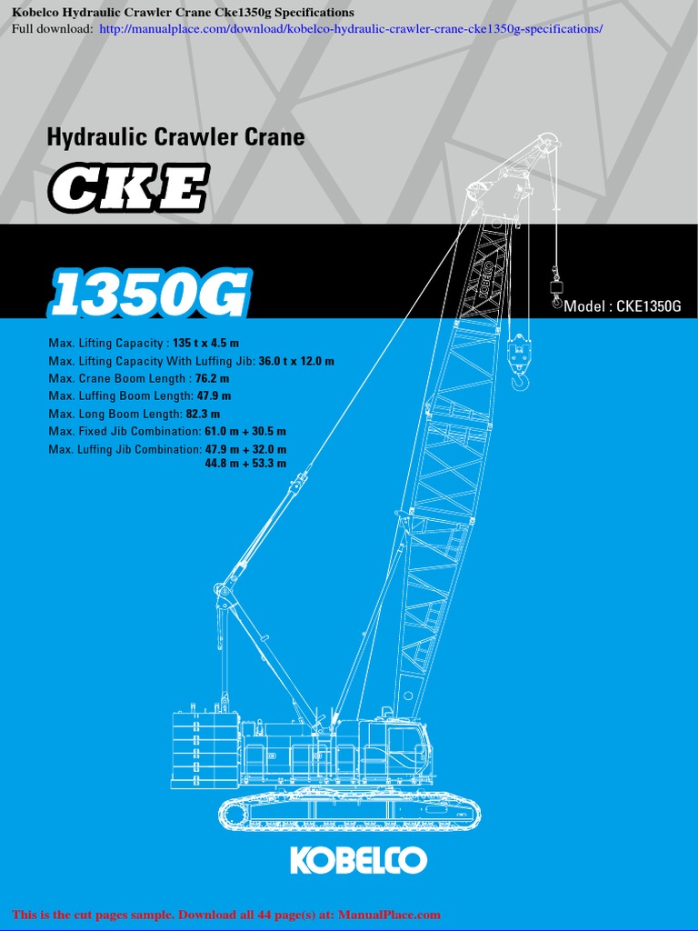 Kobelco Hydraulic Crawler Crane Cke1350g Specifications | PDF | Crane (Machine) | Manufactured Goods