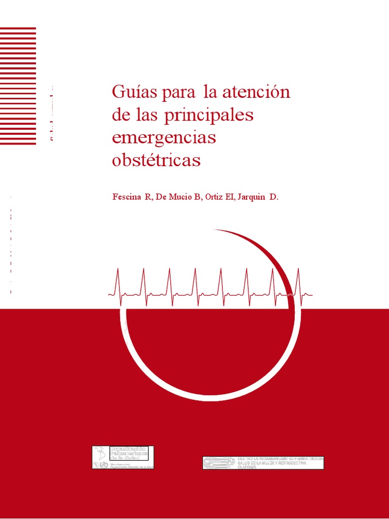 Emergencias Obstétricas: Guía de Atención | PDF | Muerte materna | El embarazo