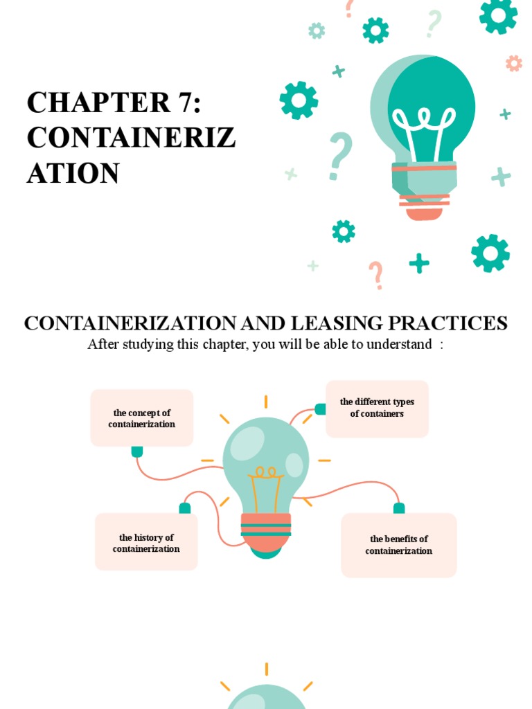 Chapter 7 - Containerization | PDF | Containerization | Freight Transport