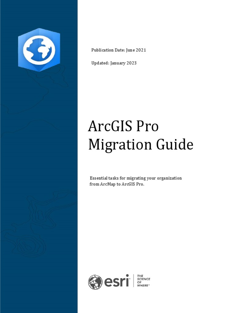 Arcgis Pro Migration Guide | PDF | Arc Gis | Esri