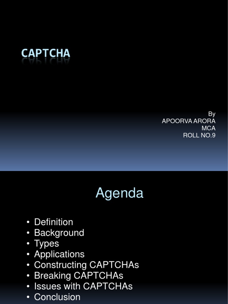 CAPTCHA Presentation | PDF | Human–Computer Interaction | Cybercrime