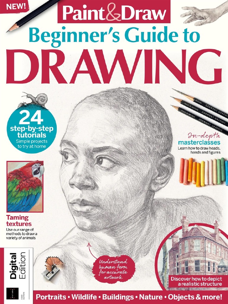 Paint Amp Amp Draw - Beginner 39 S Guide To Drawing - 1st Edition ...