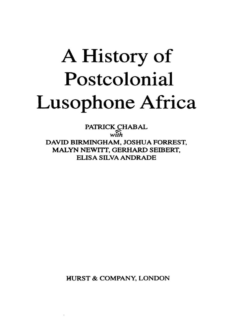 Patrick Chabal - A History of Postcolonial Lusophone Africa (2002, C ...