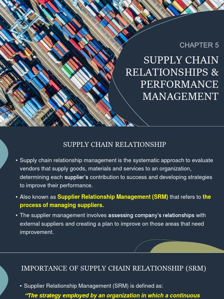 CHAPTER 5 SUPPLY CHAIN RELATIONSHIP MGMT | PDF | Supply Chain | Performance Indicator