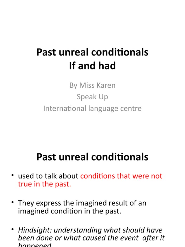 Past Unreal Conditionals Unit 3 | PDF | Watercraft | Shipping