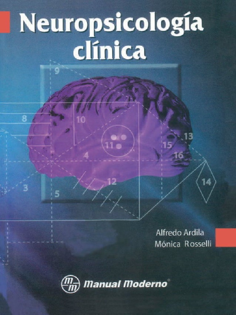 Libro Neuropsicología Clínica - Ardila y Rosselli | PDF