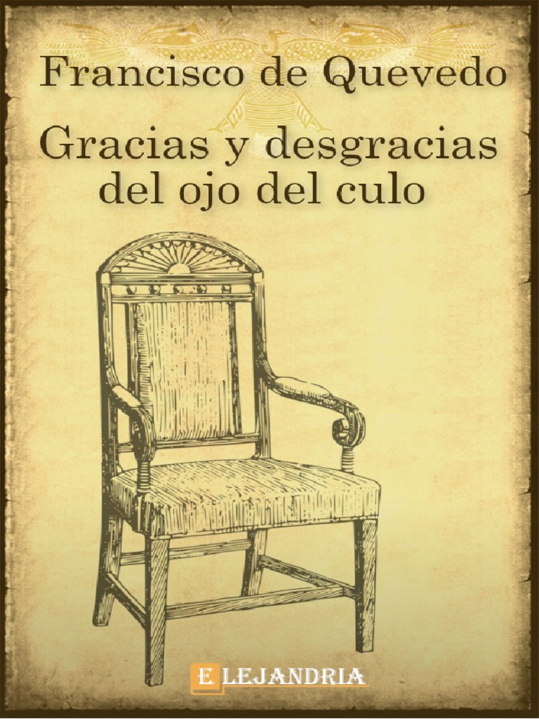 Gracias y Desgracias Del Ojo Del Culo-De Quevedo Francisco | PDF